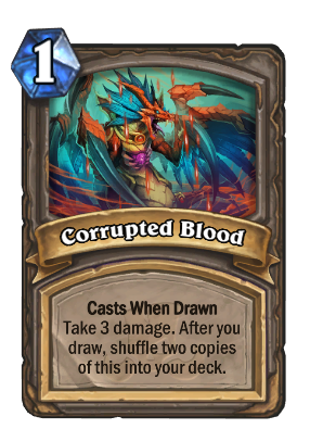 Corrupted Blood - Hearthstone Wiki