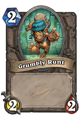 Grumbly Runt - Hearthstone Wiki