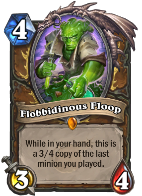 Flobbidinous Floop - Hearthstone Wiki