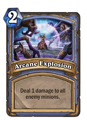 Arcane Explosion - Hearthstone Wiki