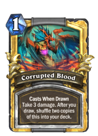 Corrupted Blood - Hearthstone Wiki