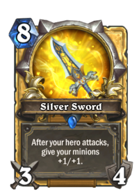 Silver Sword - Hearthstone Wiki