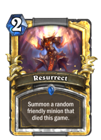 Resurrect - Hearthstone Wiki