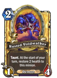 Rusted Voidwalker - Hearthstone Wiki