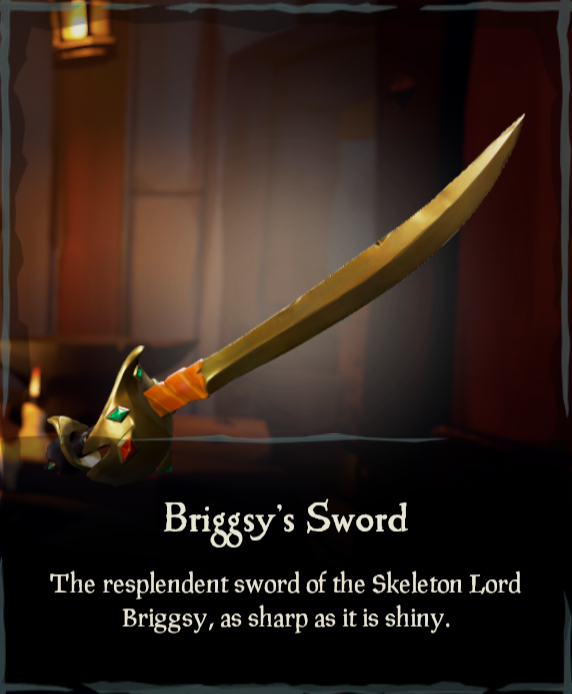 Briggsy’s Sword - Sea of Thieves Wiki